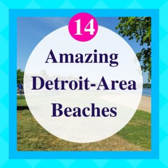20 Best Things to Do in Detroit | My Michigan Beach and Travel