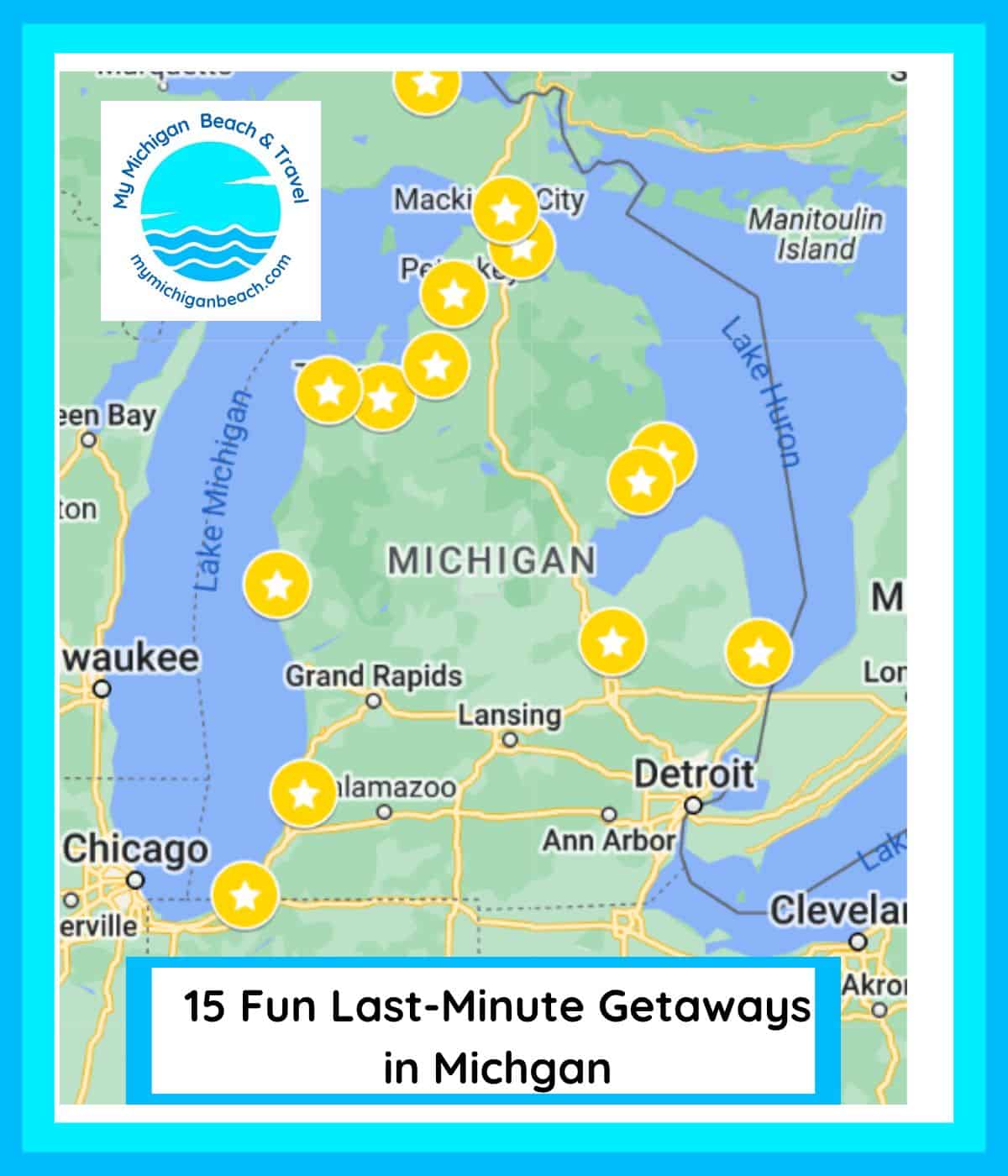 15 Fun Michigan Last-Minute Getaways - My Michigan Beach and Travel